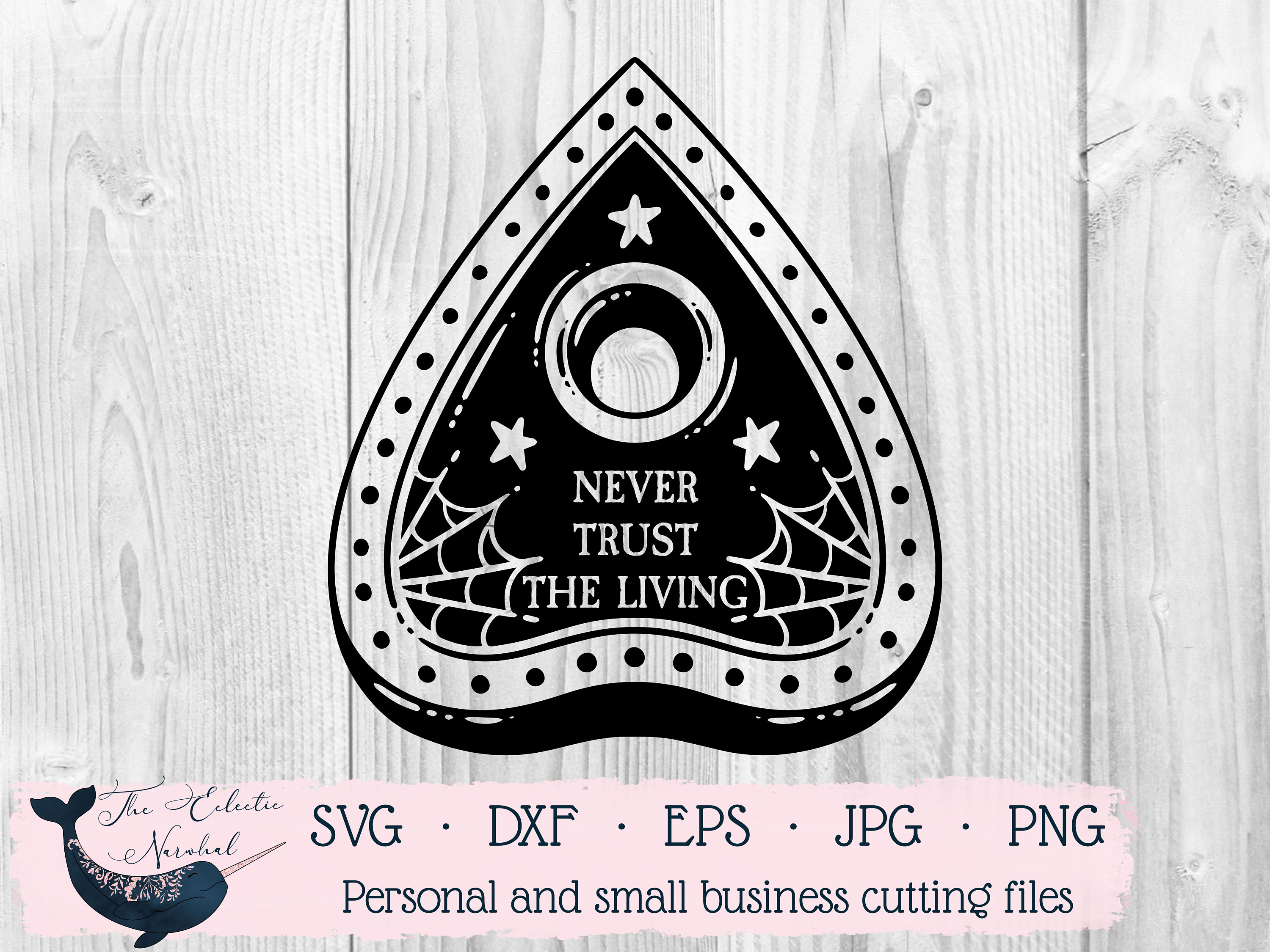 Never Trust the Living Svg Spirit Board Svg Beetlejuice Svg - Etsy UK