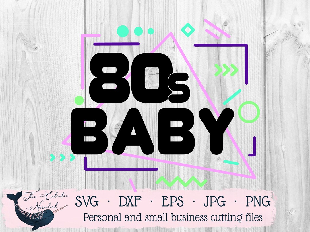 80s Baby svg, 1980s svg, 80s kid svg - Etsy Portugal