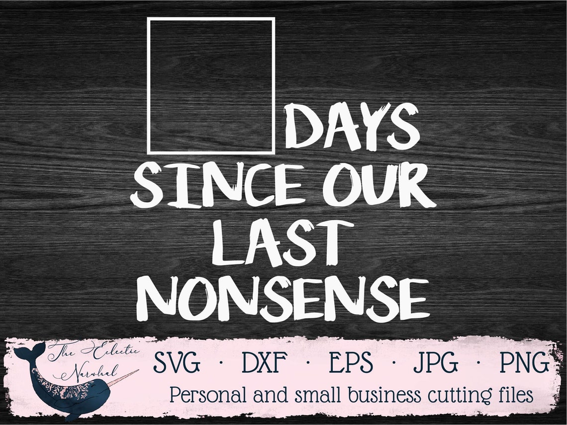 The Office Svg Days Since Last Nonsense Sign Jim Halpert - Etsy Canada
