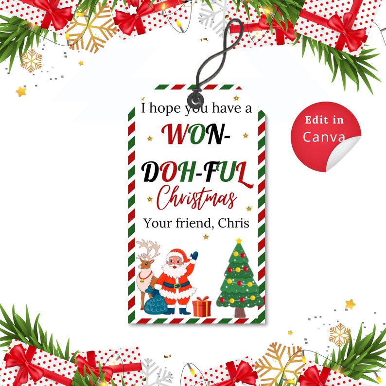 Editable WON-DOH-FUL Christmas Gift Tag, a Dough-lightful Tag for ...