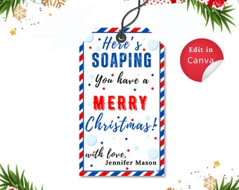Editable Soapin You Have a Merry Christmas Gift Tag, Soap Gift Tags ...