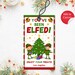Editable YOU' Ve BEEN ELFED Christmas Tag, Fun Elf Printable for ...