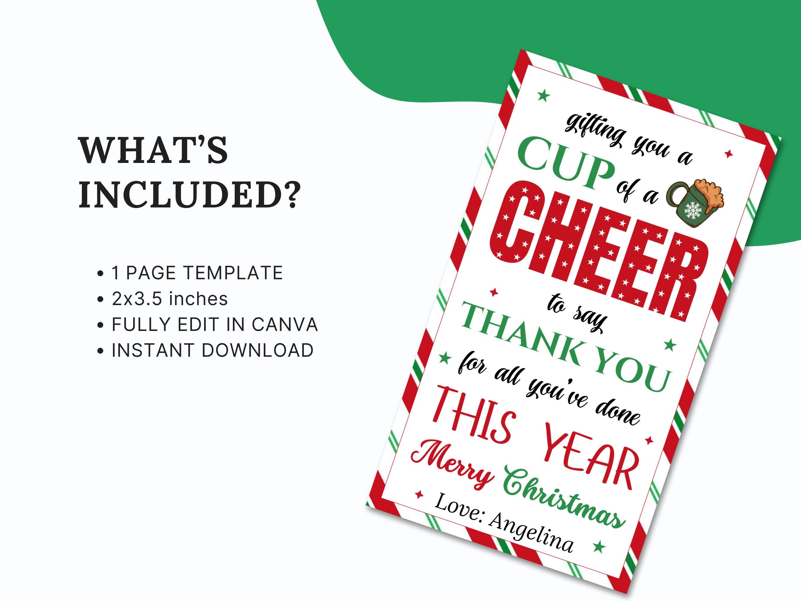 Editable Cup of CHEER Gift Tags, CHRISTMAS & Employee Appreciation ...