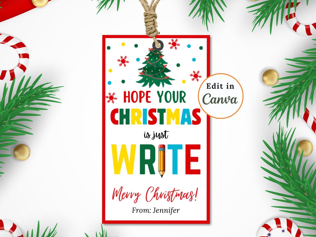 Editable HOPE Your CHRISTMAS is Just Right Tag, Christmas Treat Bags ...