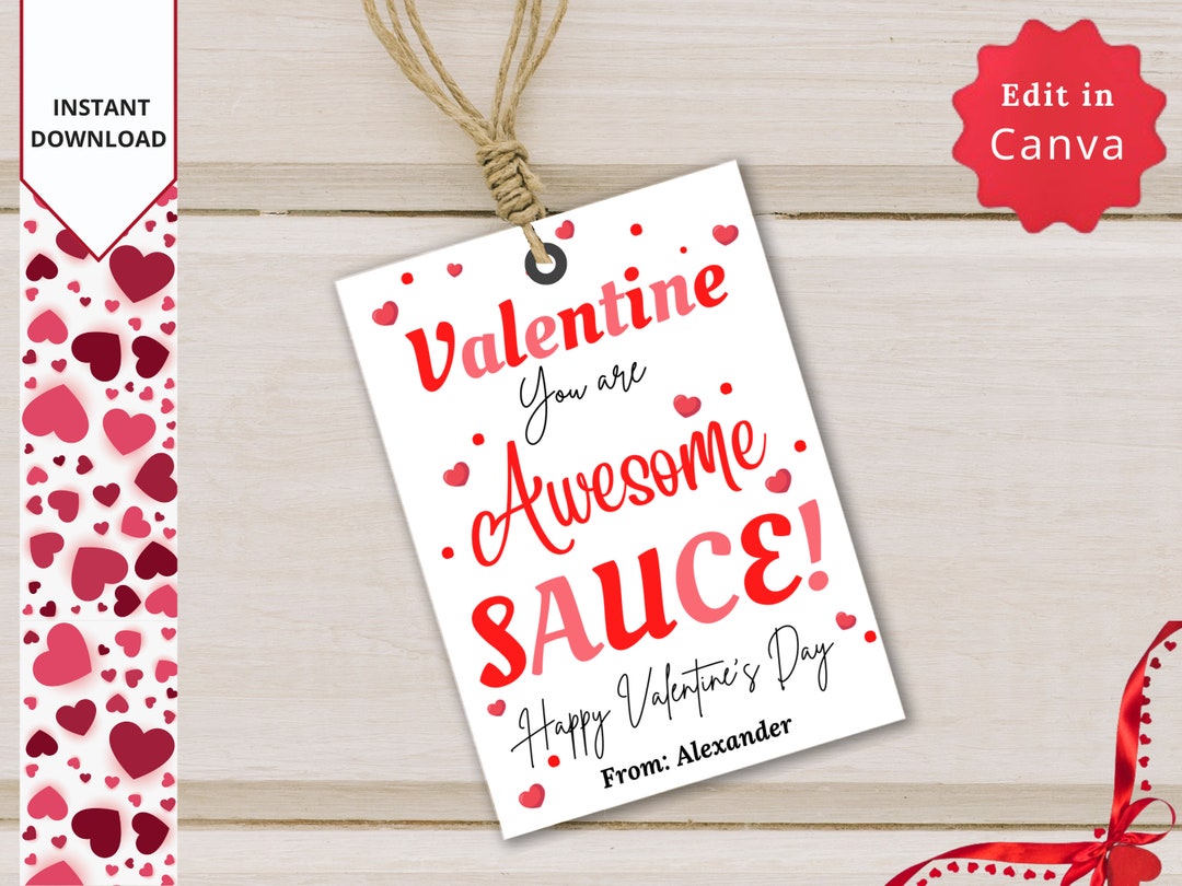 Editable You Are Awesome Sauce Valentine Tag, Printable Valentine’s Day ...