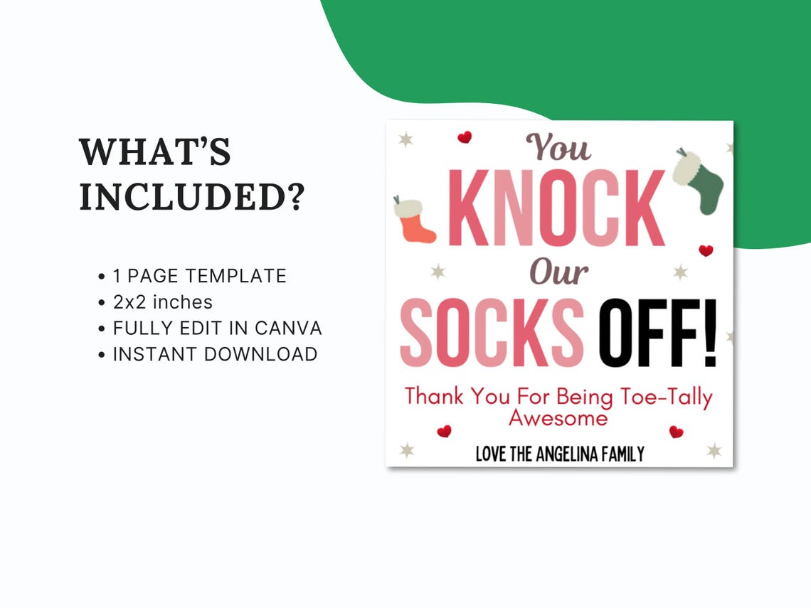 Editable You Knock My Socks Off!, KNOCK My SOCKS off TAG, Appreciation ...