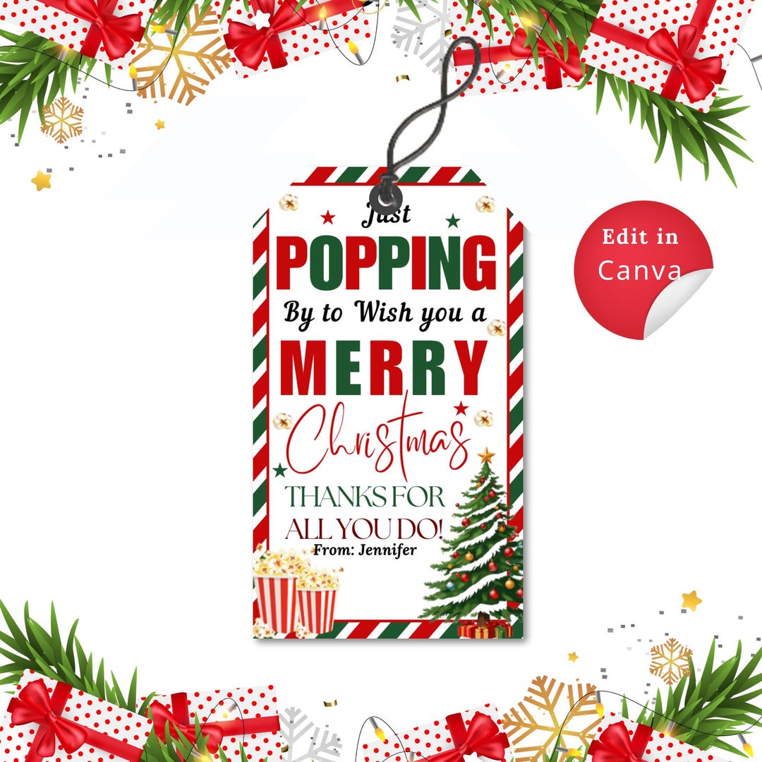 Editable POPPING by to Wish You a Merry Christmas Tag, POPCORN Tag ...