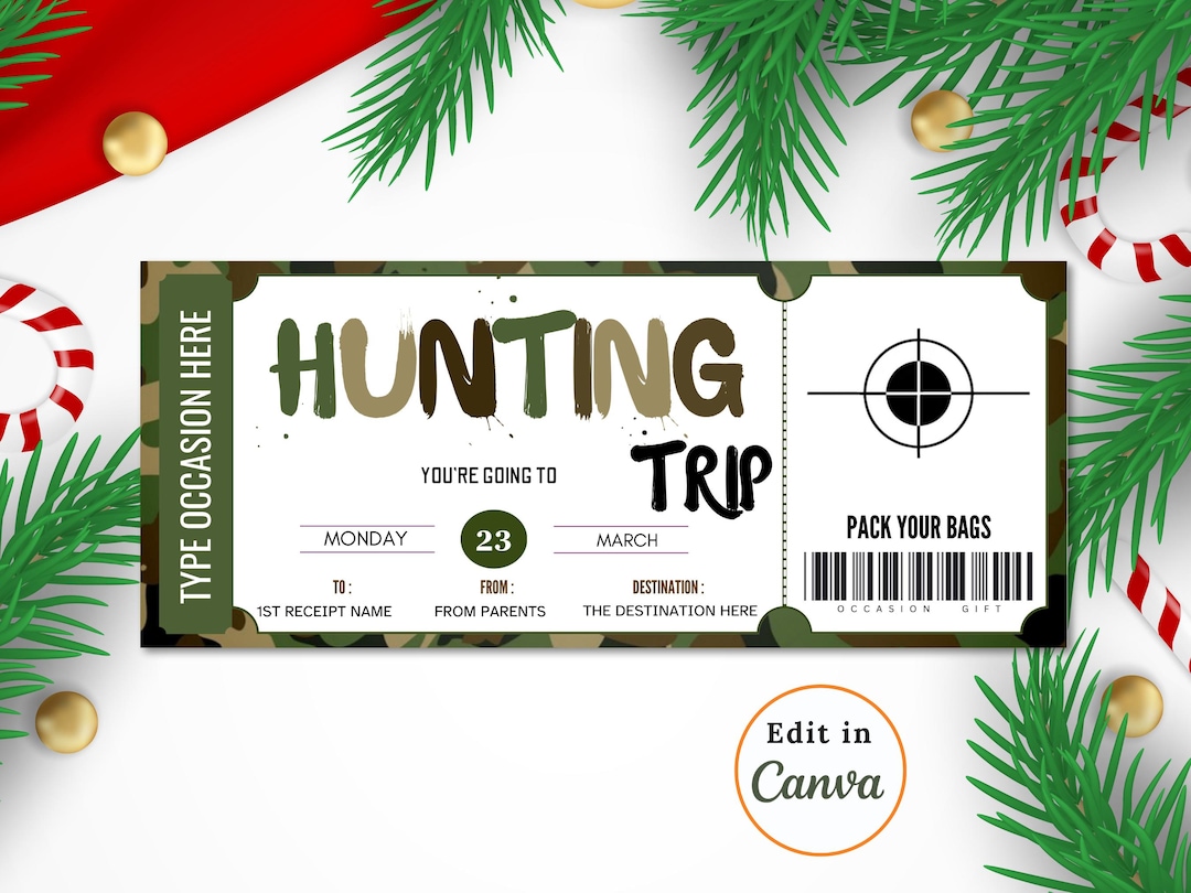 Editable Hunting TRIP TICKET Gift Voucher, Perfect for Hunting Vacation ...