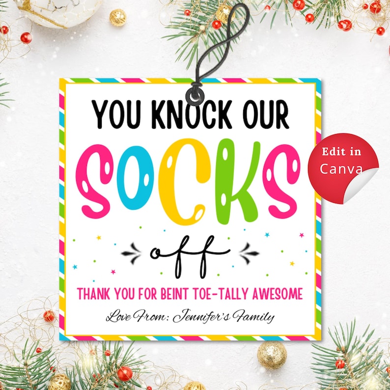 Editable You Knock My Socks Off!, KNOCK My SOCKS off TAG, Appreciation ...