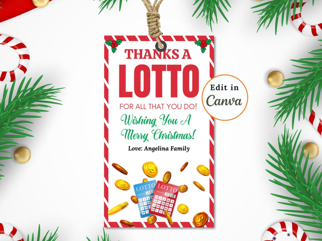 Editable Thank You Tag, THANKS LOTTO for All You Do, LOTTERY Gift Tag ...