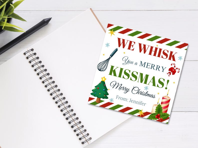 Editablei WHISK You A Merry Kissmas Printable Tags, DIY Christmas Gift ...