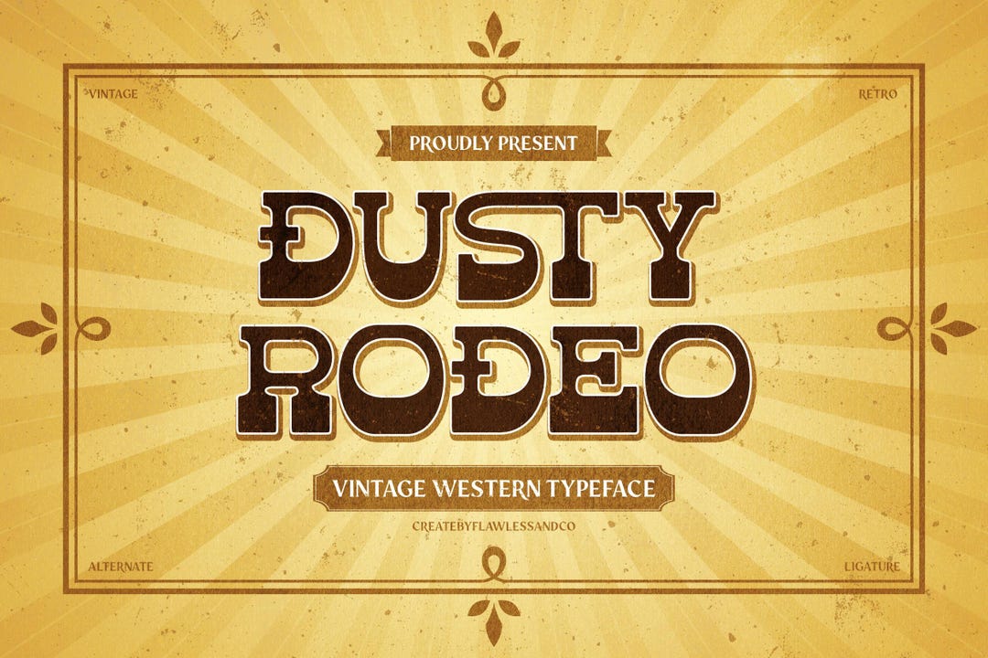 Dusty Rodeo - Vintage Western Font, Retro Font, Vintage Font, Cowboy ...