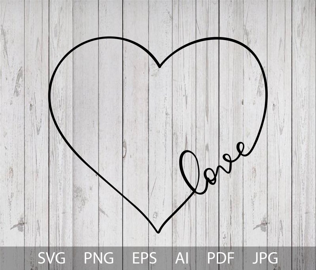 Love Heart Svg, Love Svg, Heart Svg, Valentines Day SVG, Valentines Svg ...