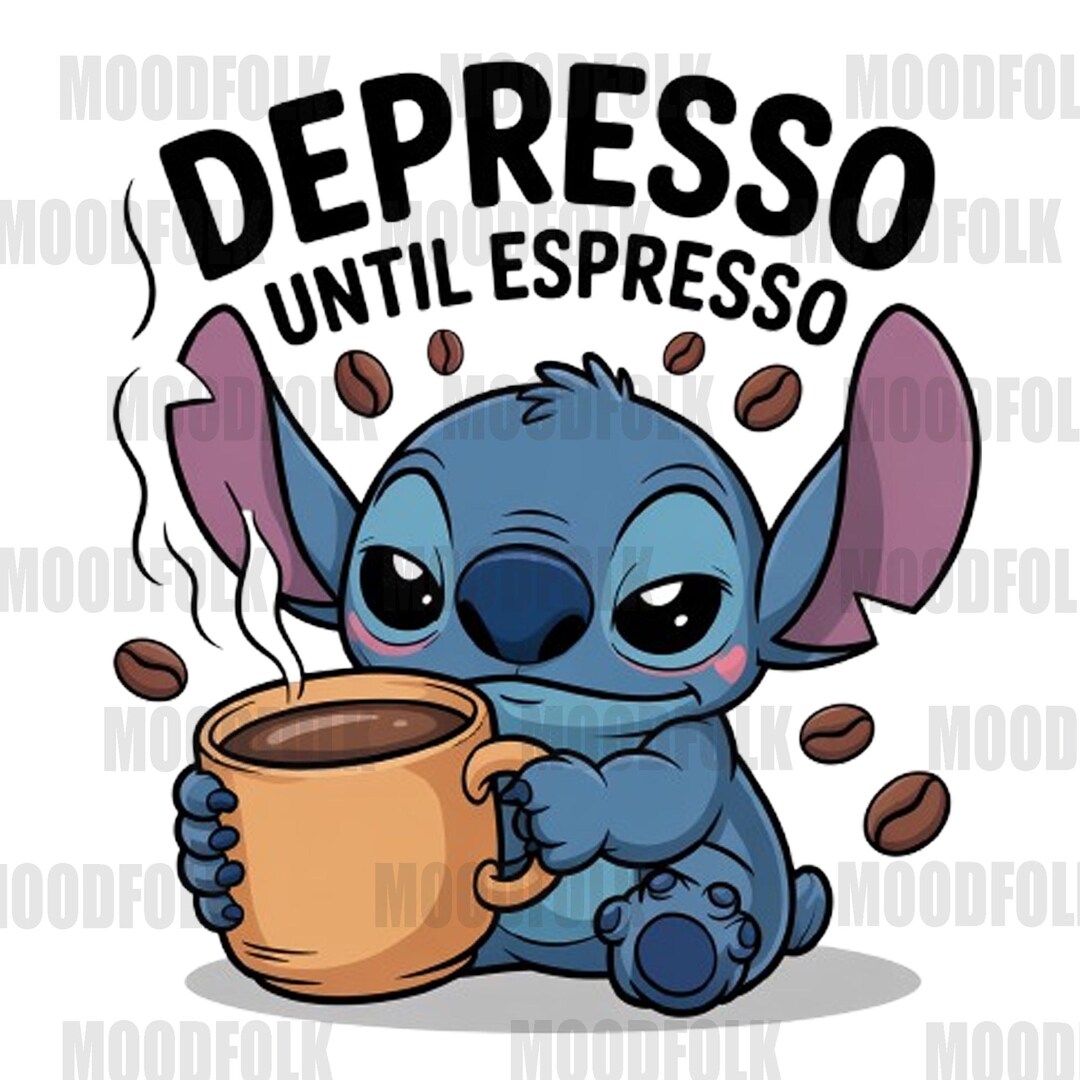 Cute Alien Coffee Png- Depresso Until Espresso Png, Funny Coffee Lover ...
