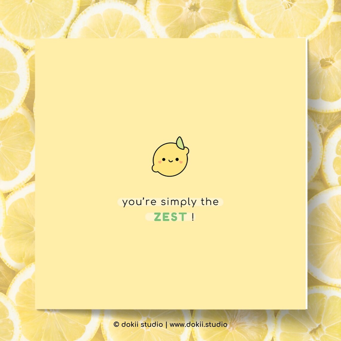Cute Lemon Positivity Card | You're the ZEST! Lemon Zest Positive ...