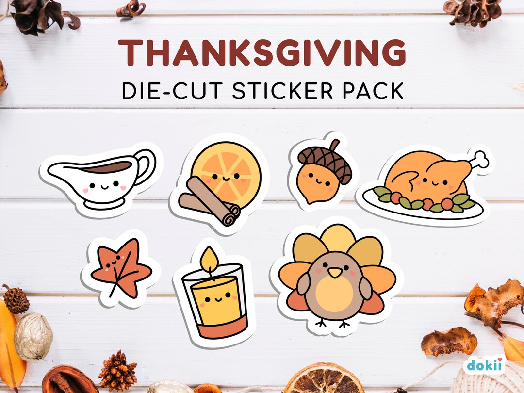 Kawaii Thanksgiving Sticker Pack | Cute Happy Thanksgiving Die-cut ...