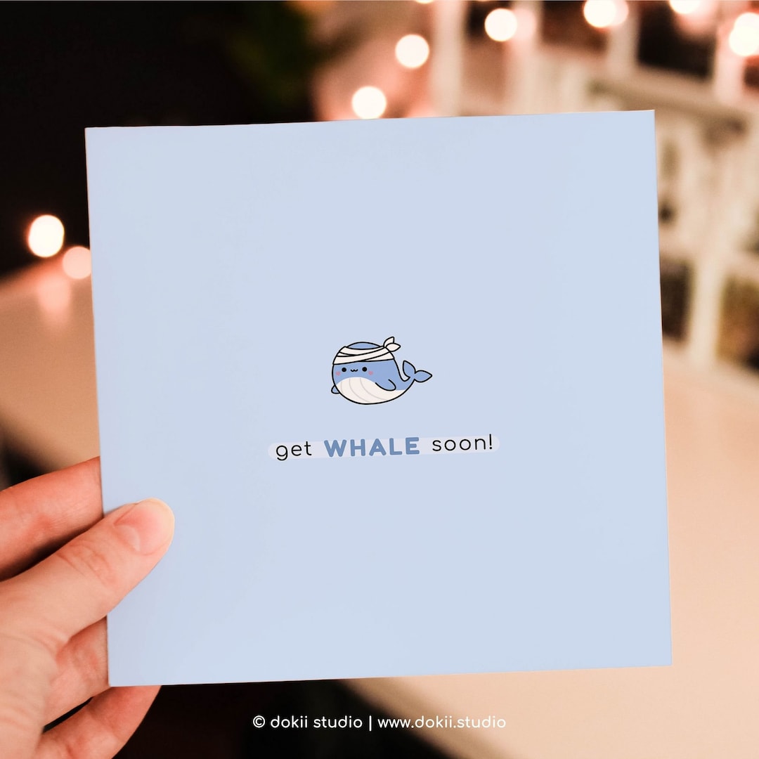 Get WHALE Soon Greeting Card Cute Whale | Funny Get Well Soon Punny ...
