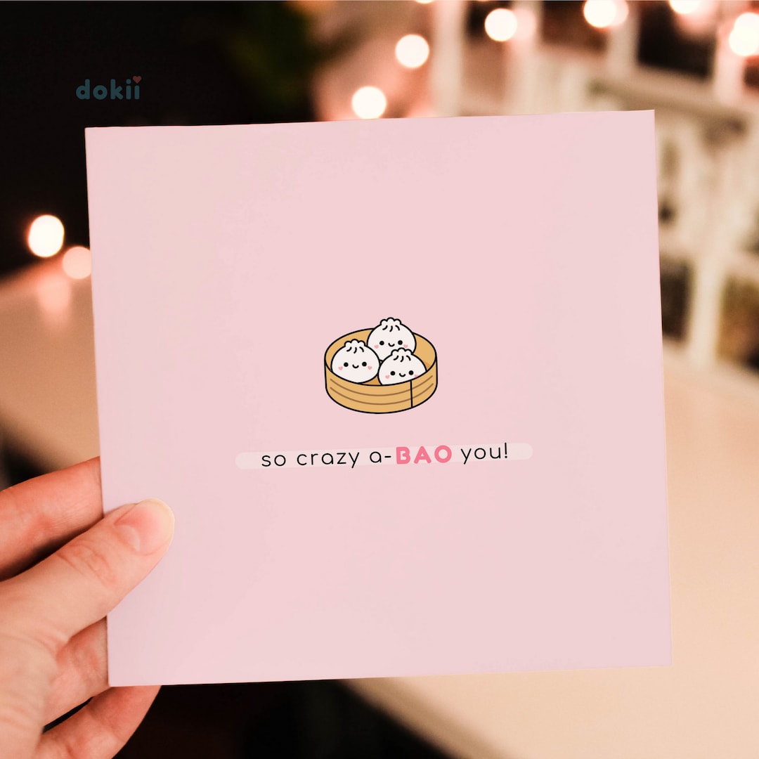 Kawaii Dumpling Card Valentine's Day Card | Funny Steamed Bao Card ...