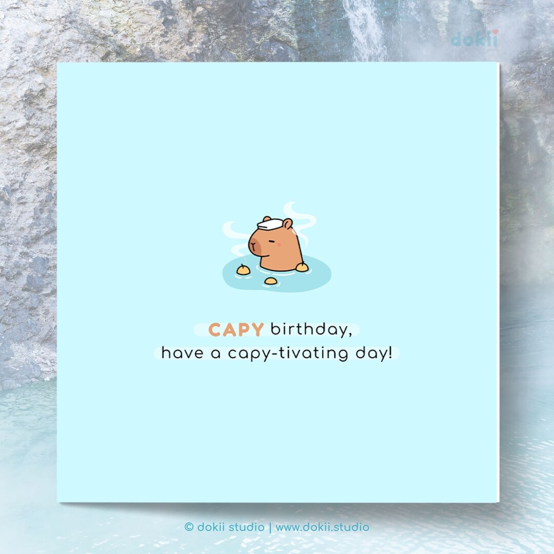 Cute CAPY Birthday Greeting Card for Capybara Lovers Kawaii Capybara ...