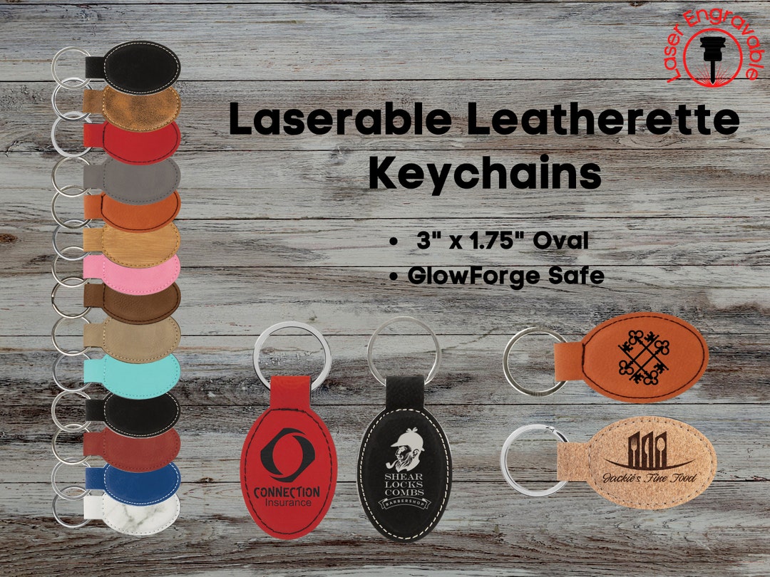 Laserable Leatherette Oval Keychain ~ Glowforge Supplies, Laser ...