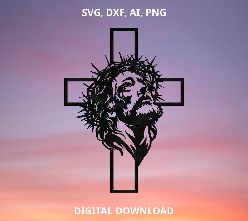 Jesus and Cross Laser Cut File SVG, Jesus Crucifix Svg, Jesus Christ ...