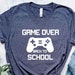 Game Over Back to School Shirt Gamer T-shirt First Day of School Tee ...