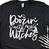 Boozin With My Witches Tshirt | Drink up Witches Shirt | Halloween ...