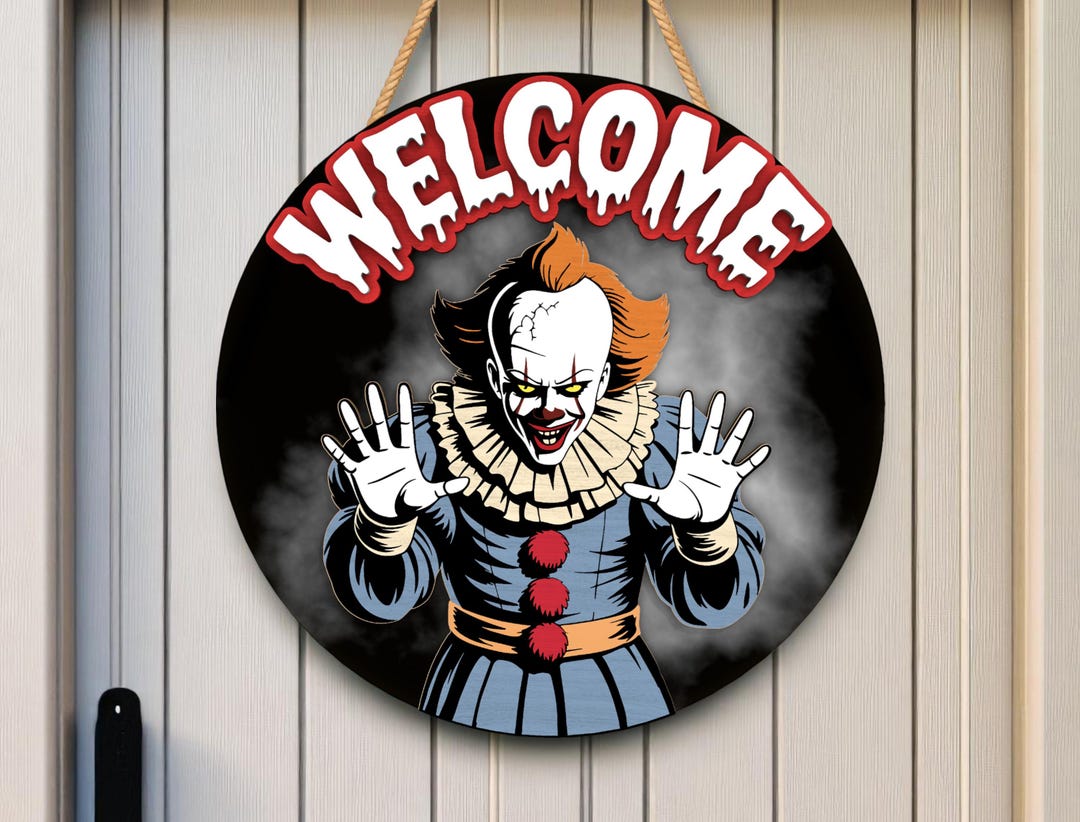 Creepy Clown Welcome Door Sign SVG, Halloween Laser Cut File , Horror ...