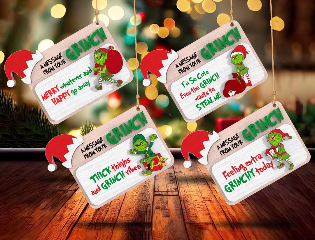 Grinch Message Svg, Ornament Svg, Lasercut Svg, Grinch Christmas ...