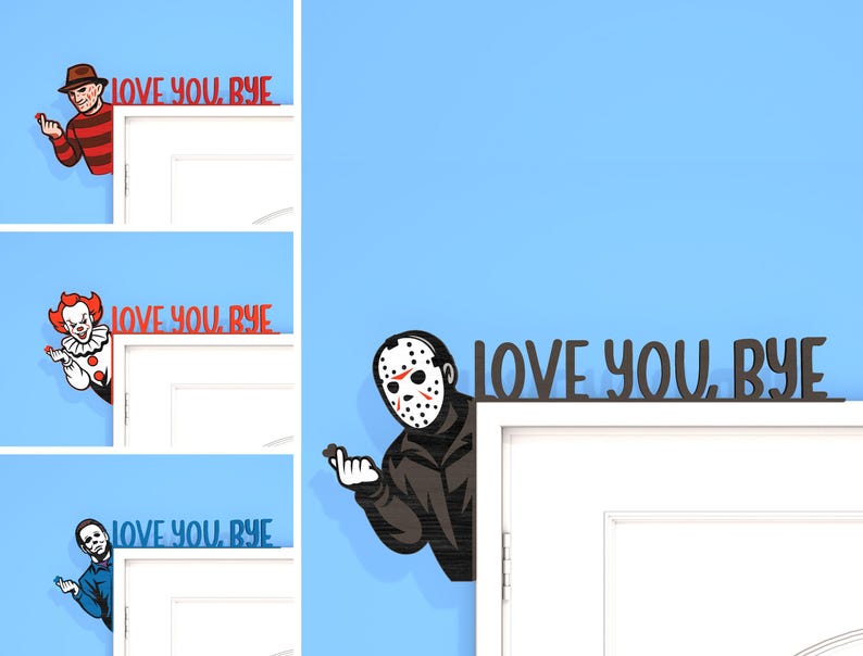 Love You Bye Horror Door Sign SVG, Funny Halloween Corner Topper Laser ...