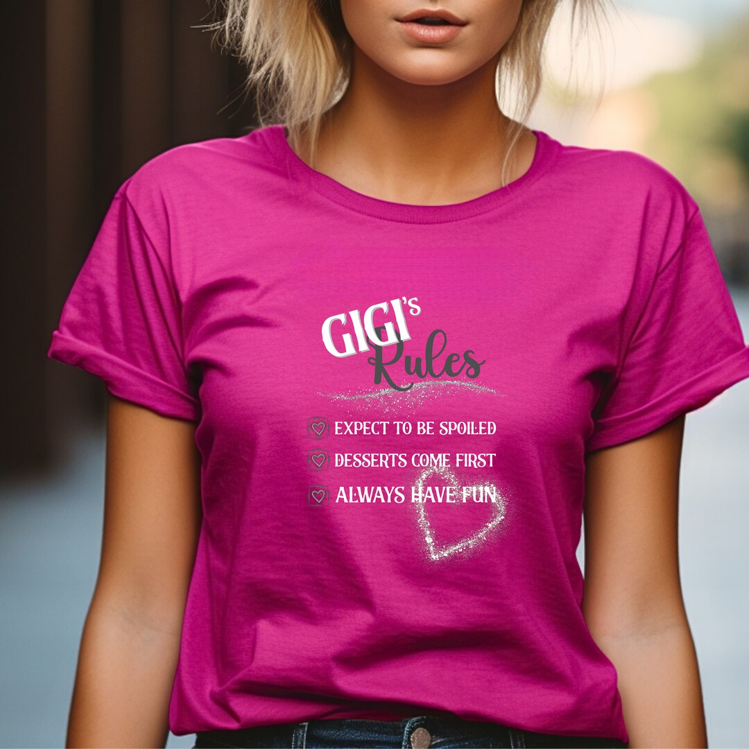 Gigi Shirt, Gift for Gigi, Gigi Gift, Gigi Rules, Gigi Tshirt, Family ...