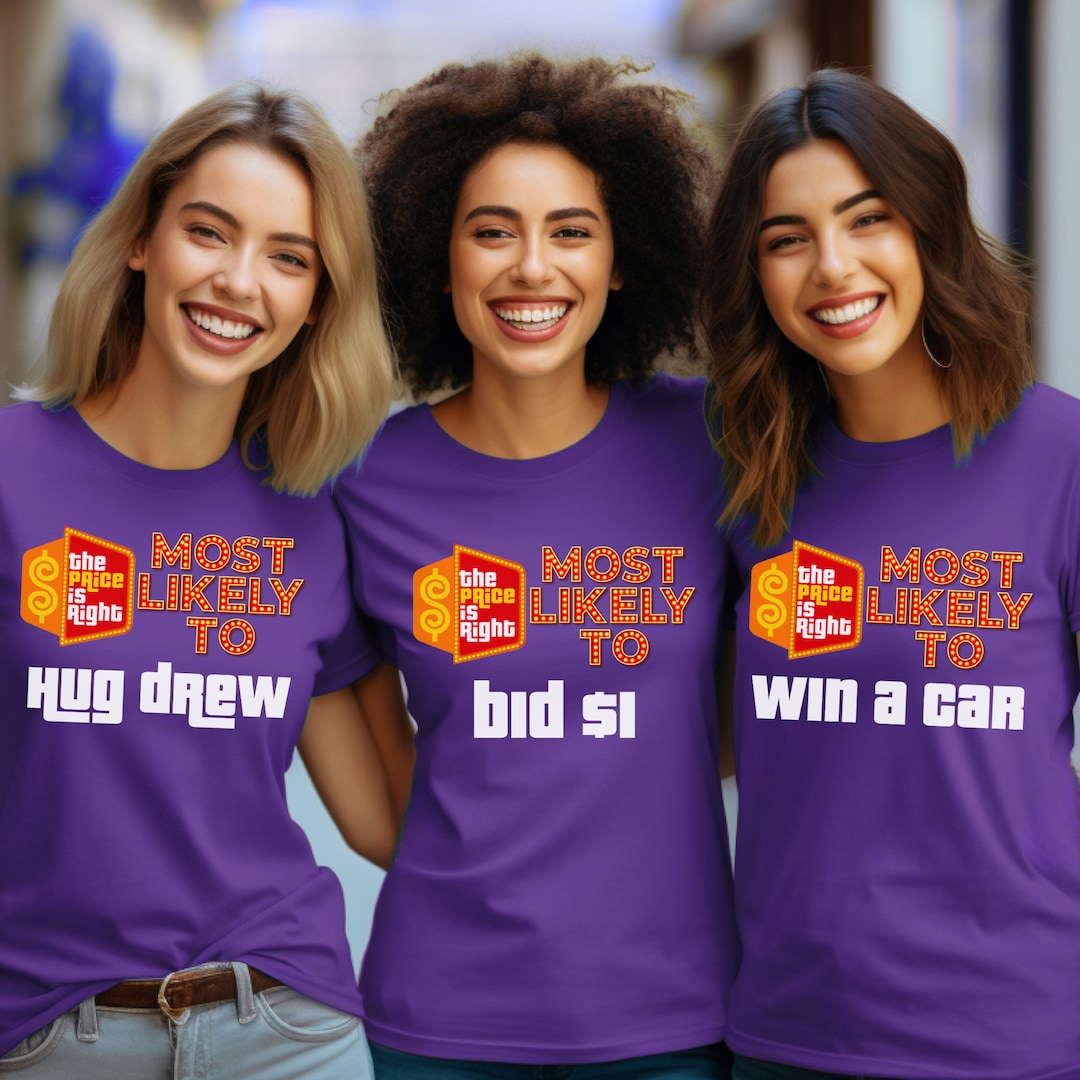 Custom Price is Right Group Shirt Funny, Most Likely To, Retro TV Game ...