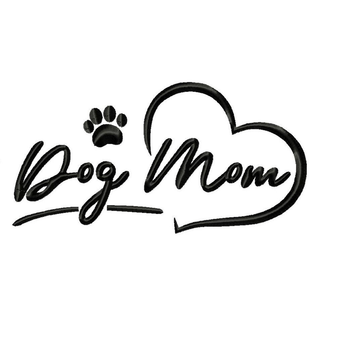 Dog Mom Embroidery Design Mother Day Embroidery Design - 5 Sizes ...