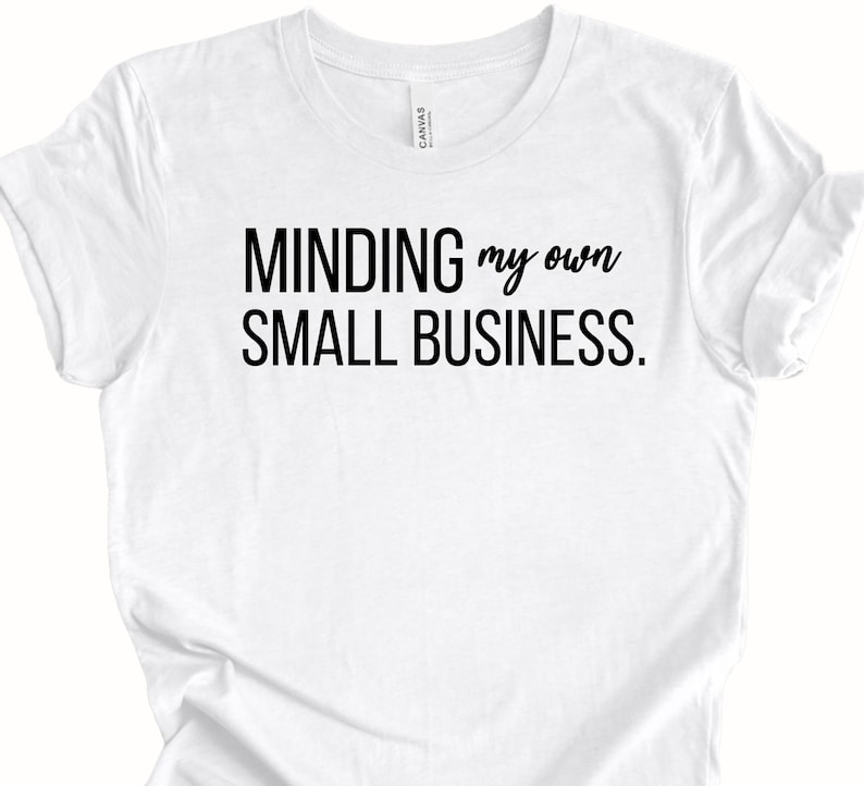 Minding My Own Small Business SVG Minding My Own Small - Etsy