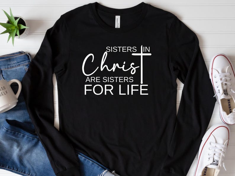 Sisters in Christ Svg Png, Christian Sisterhood Digital Download, Faith ...