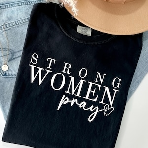 Strong Women Pray Svg Png, Faith Svg, Thank God SVG, Christian Shirt ...