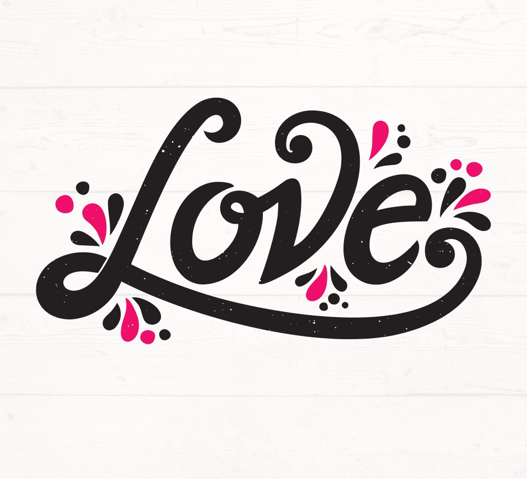 Love SVG, Love Png, Valentine Svg, Valentine Days Png, Valentine Shirt ...