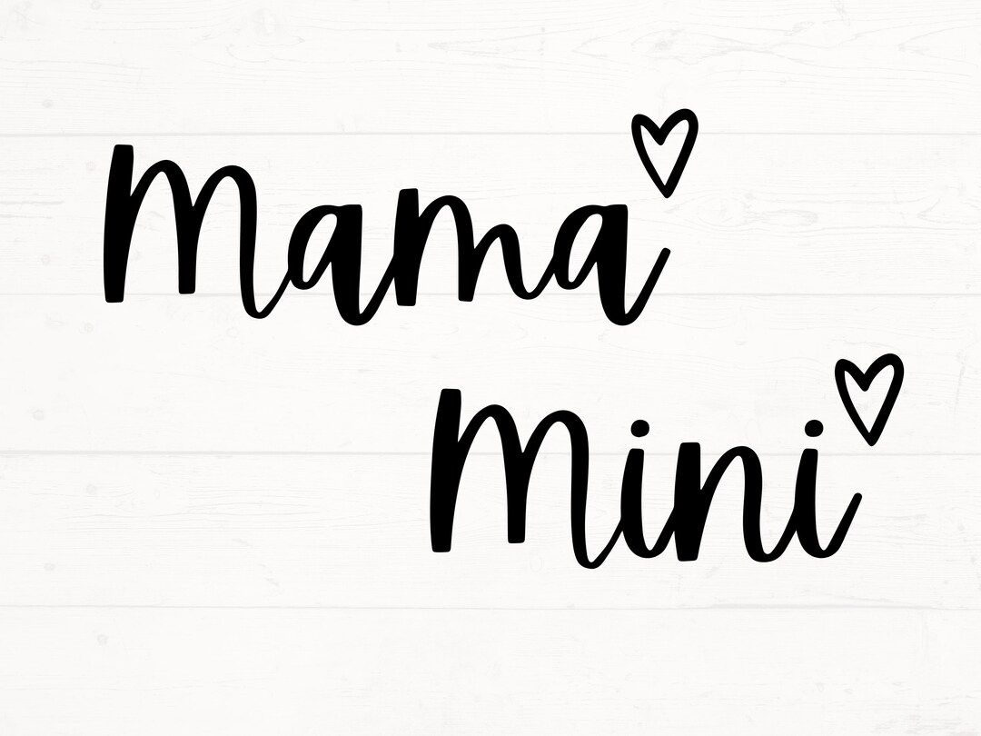 Mama Mini Matching Design, Mommy and Me SVG, PNG, PDF (digital Files ...