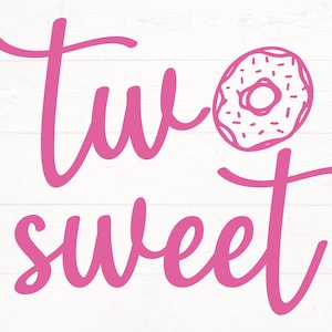 Two Sweet Donut SVG Cut File, 2nd Second Birthday SVG, Sprinkled Donut ...
