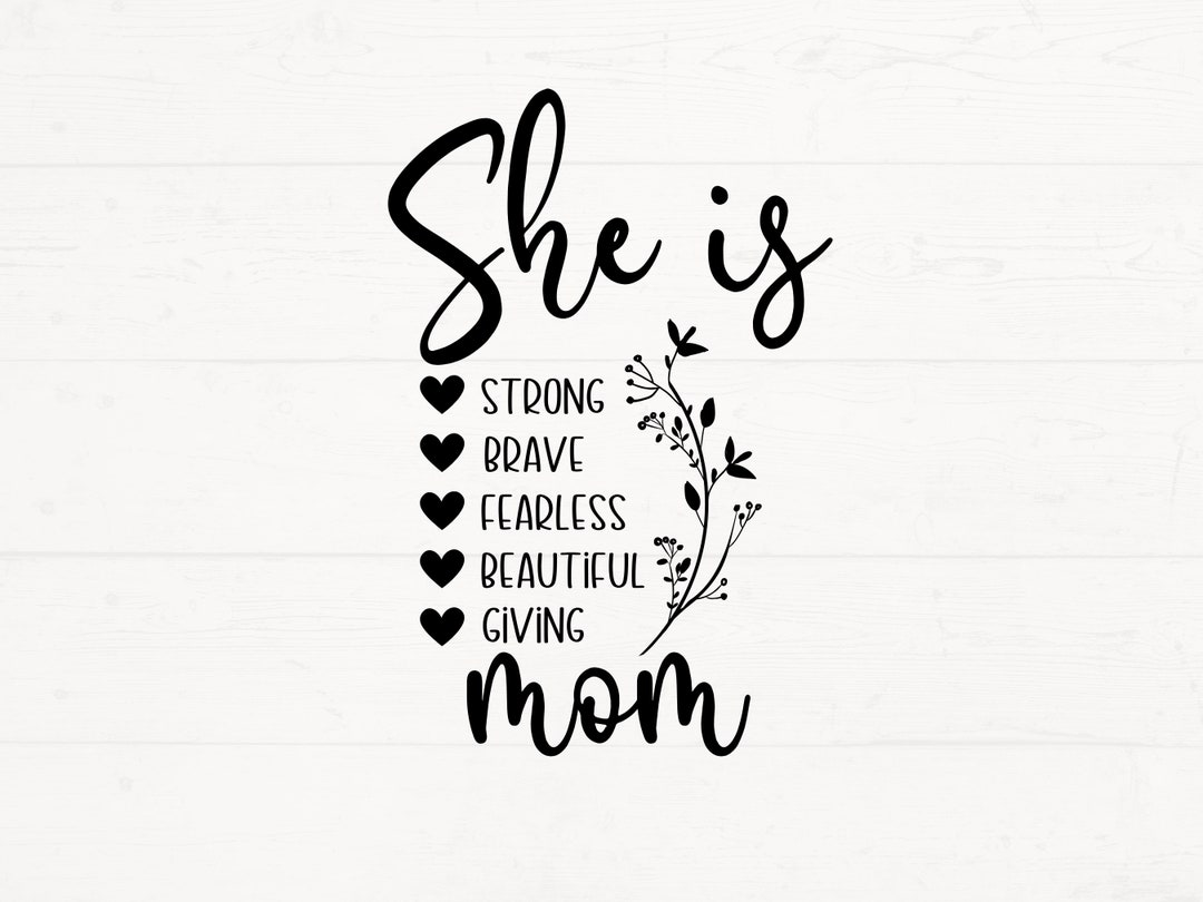 Mom Svg, Mom Shirt Design, She is Mom Svg, Mama Svg, Mother's Day Svg ...