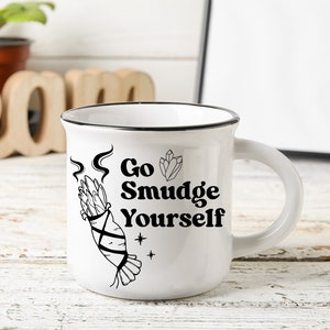 Go Smudge Yourself Svg, Sage SVG PNG, Witch Sage Cut File, Sage Cut File for Cricut - Etsy