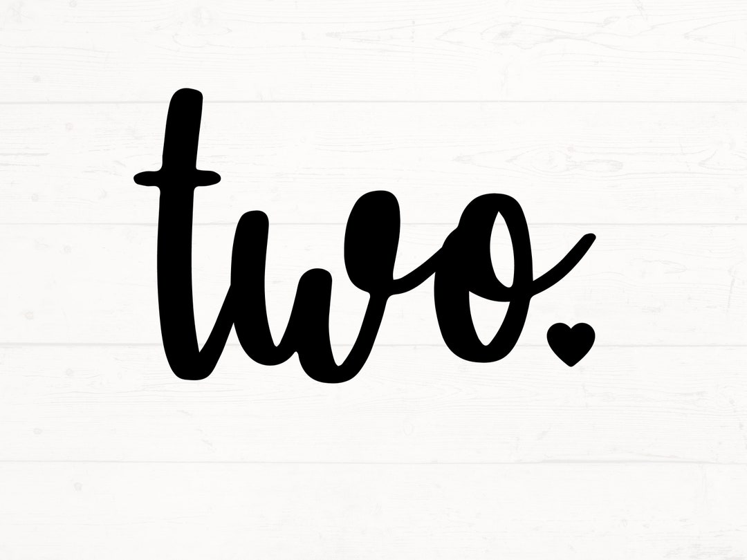 Two SVG, Two PNG, Second Birthday Svg, Two-year-old Birthday Svg, 2nd ...