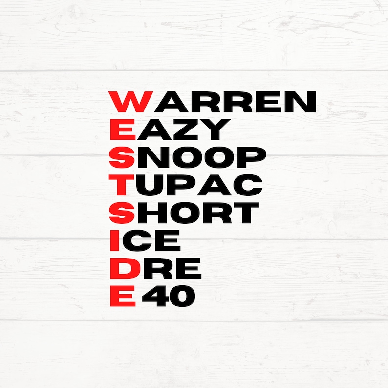 Westside SVG Westside PNG Westside Shirt Design Hip Hop - Etsy