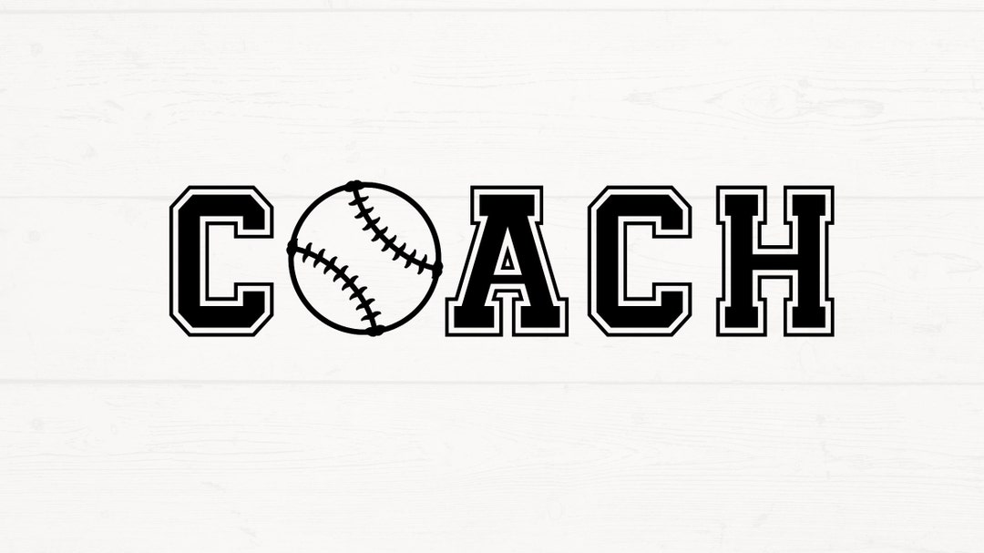 Coach SVG, Coach PNG, Baseball Coach Svg, Softball Coach Shirt Design ...