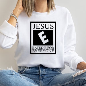 Jesus Rated E for Everyone SVG, Jesus PNG, Jesus Cut File, Faith Design ...