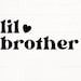 Lil Brother SVG, Little Brother PNG, Brother Shirt Svg, Lil Bro Svg ...