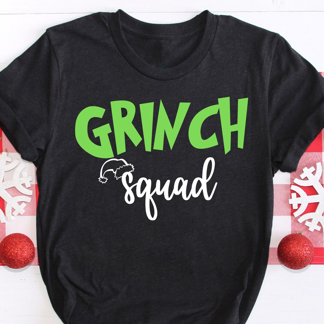 Grinch Squad Svg, Grinch Squad Png, Christmas Tee Svg, Christmas Tee ...