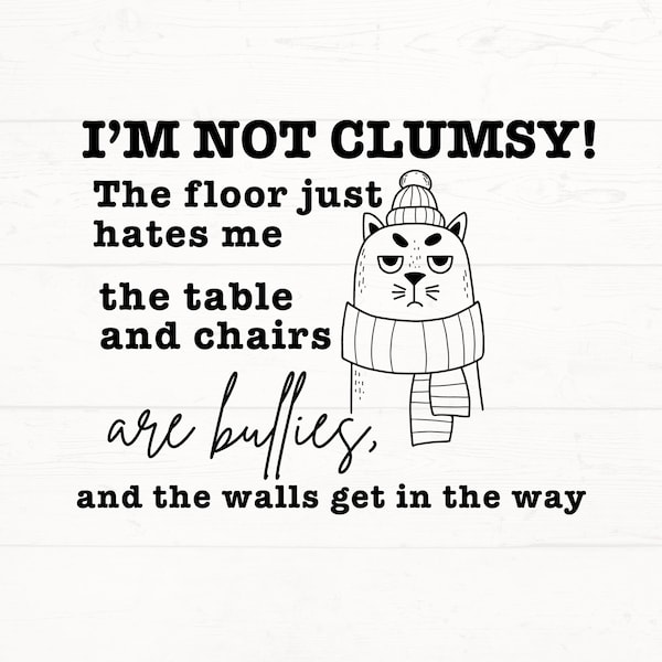 Im Not Clumsy Svg - Etsy