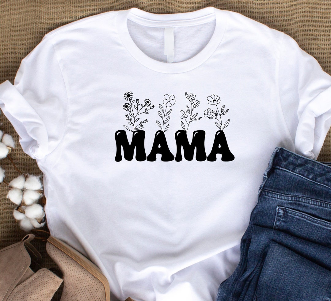 Mama SVG, Mom Shirt Design, Mama PNG, Mommy Design, Mama Cut File ...