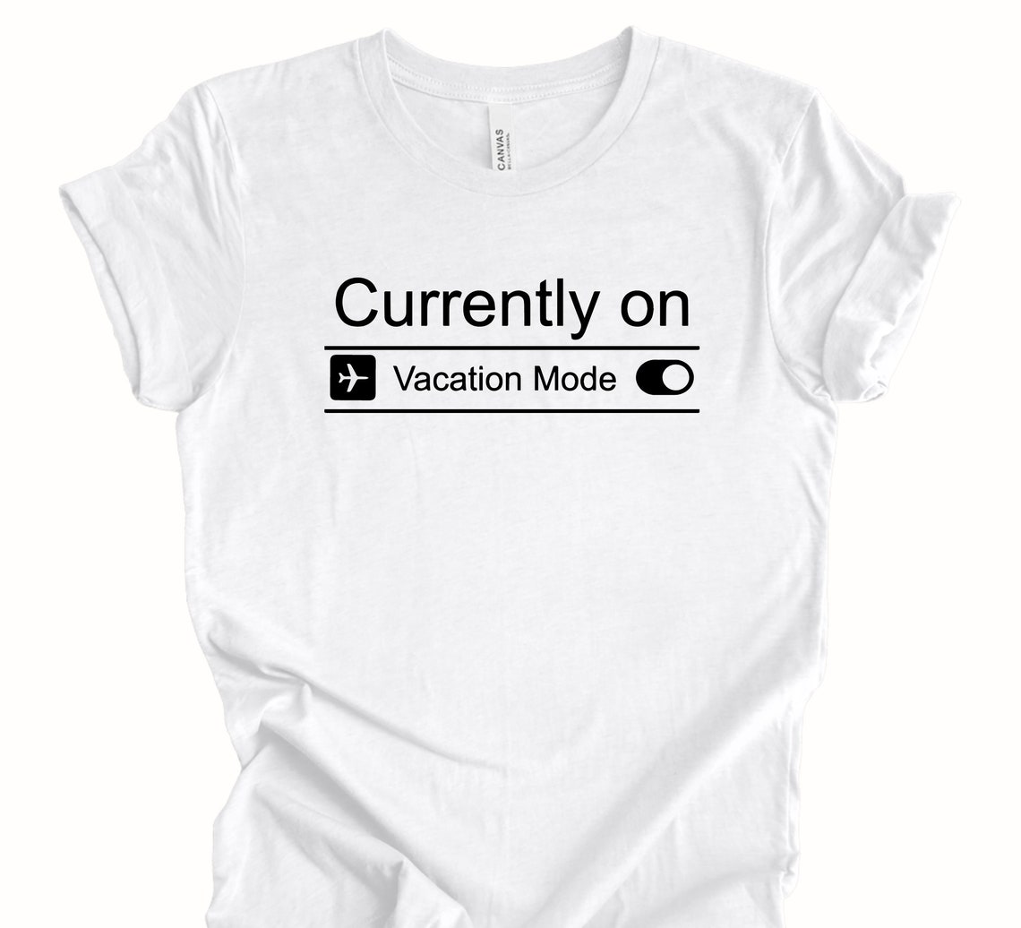 Currently on Vacation Mode SVG, Vacation Mode PNG, Vacation Design ...